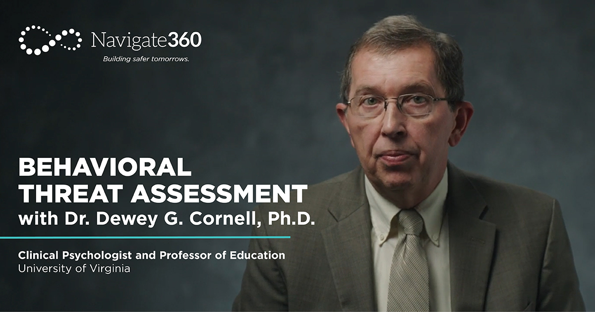 Behavioral Threat Assessment with Dr. Dewey Cornell