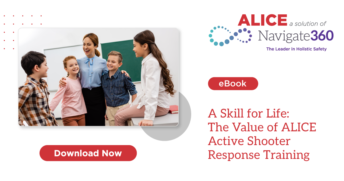 A Skill for Life: The Value of ALICE Active Shooter Response Training