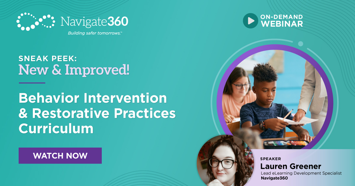 Sneak Peek: New & Improved Behavior Intervention & Restorative ...